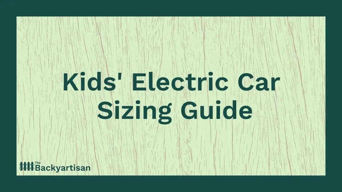 Kids Electric Car Age Ranges & Sizes - The Backyartisan